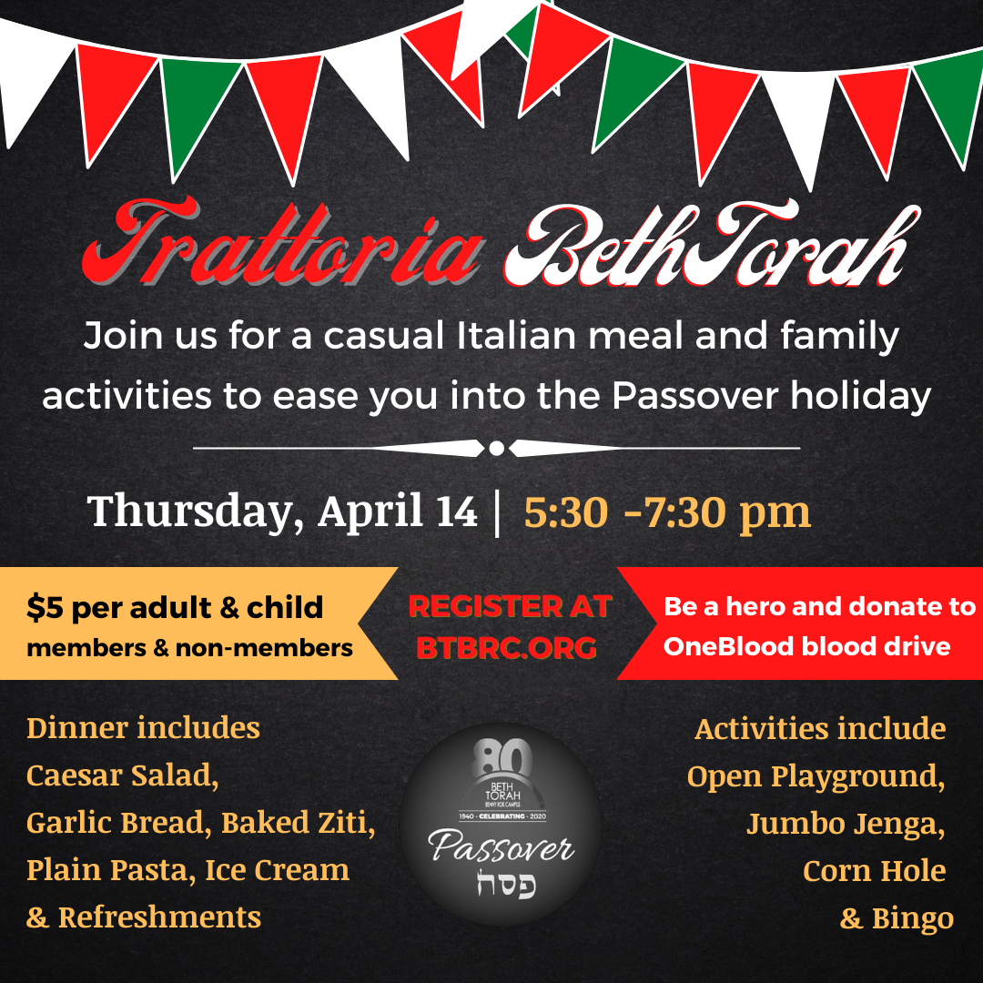 Passover 2022 - Beth Torah Benny Rok Campus