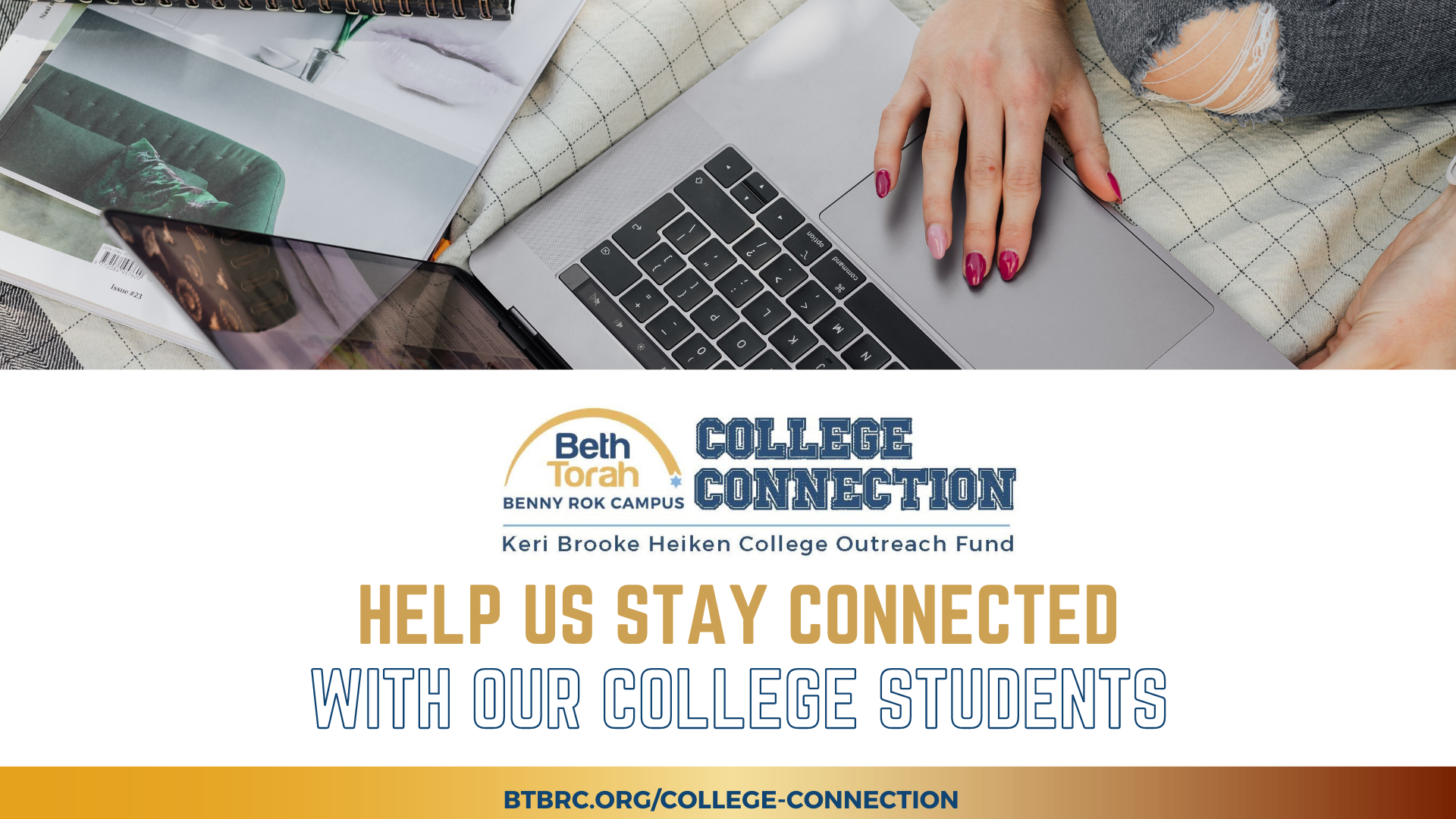 Help us stay connected with our College students - Beth Torah Benny Rok ...