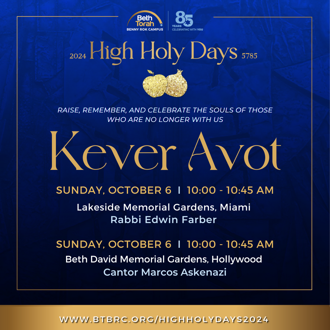 Kever Avot – Remembering Our Departed Loved Ones with Cantor Marcos ...